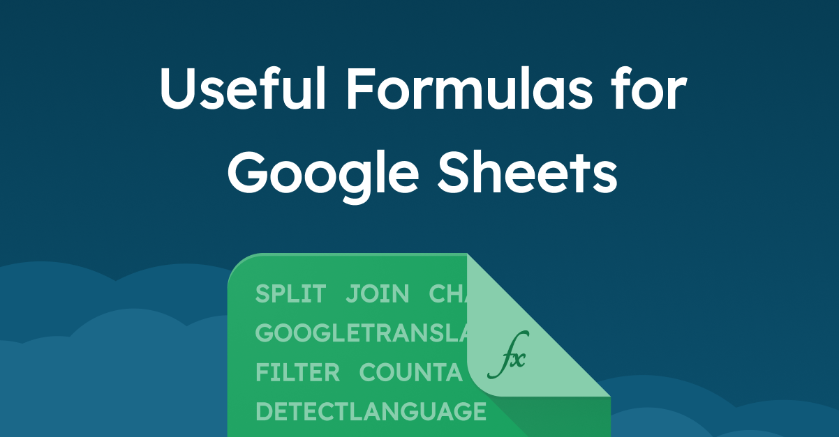 A list of 9 useful Google Sheets formulas