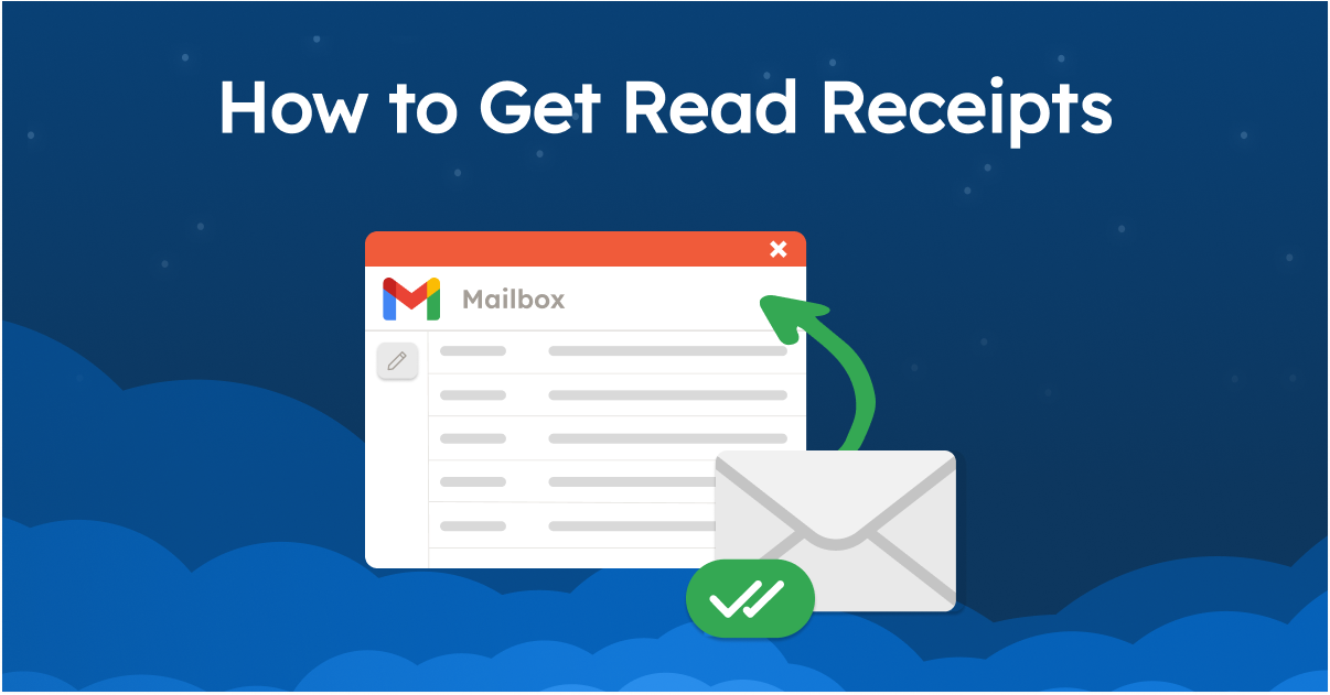 How to Get Read Receipts on Gmail in 2024